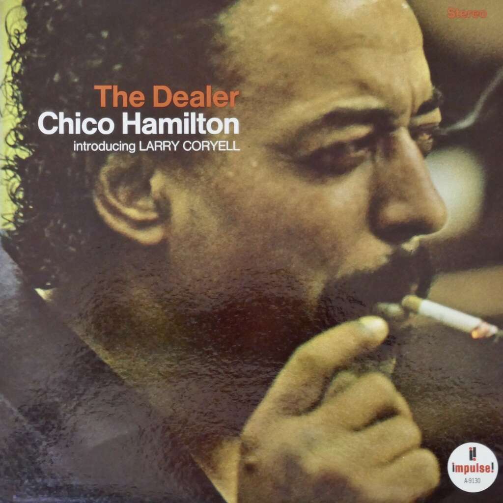 Chico Hamilton - The Dealer – Le Noise