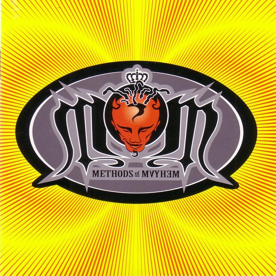 Methods Of Mayhem - Methods Of Mayhem – Le Noise
